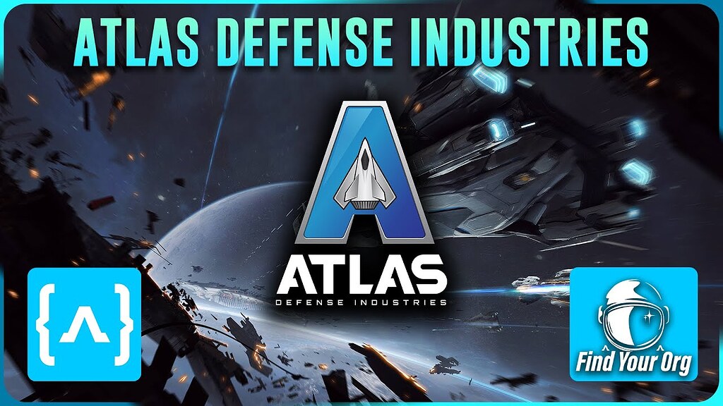 Star Citizen - Find Your Org: Atlas Defense Industries - community - StarZen