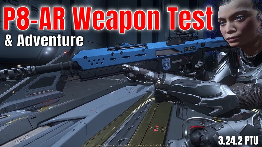 P8-AR Weapon Test & Adventures | Star Citizen 3.24.2 PTU [4K] - ptu ...