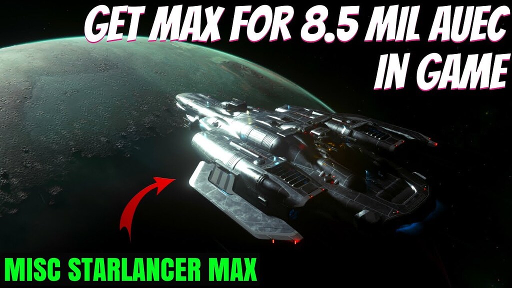 Starlancer Max – Worth 8.5M aUEC? Full Review & Verdict | Star Citizen ...