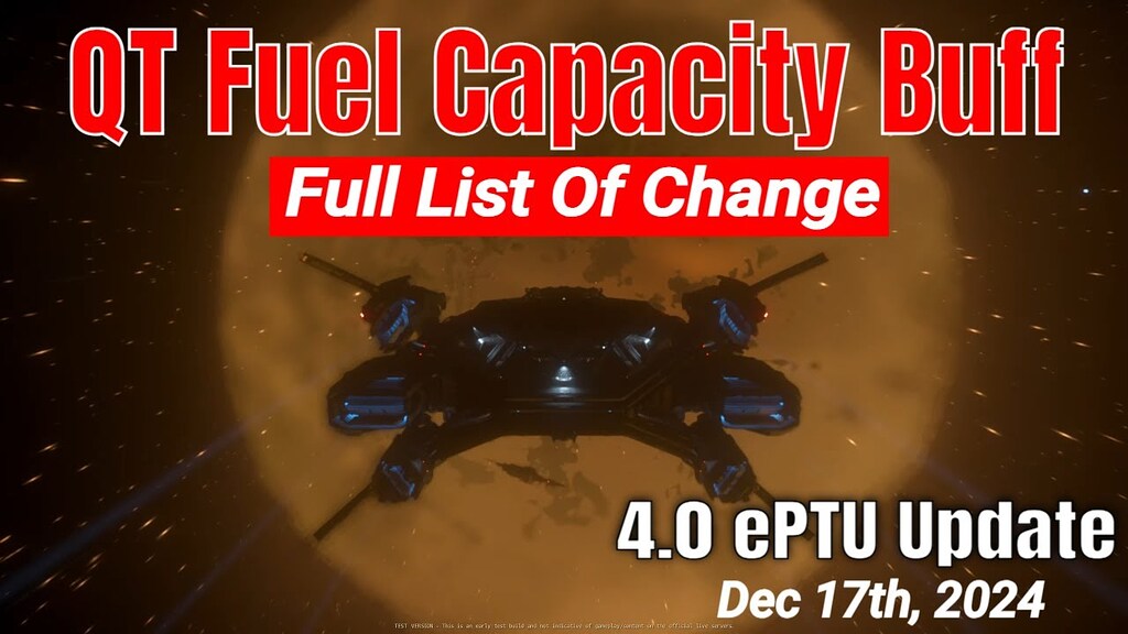 4.0 ePTU Update | Major QT Fuel Capacity Buff - Full List Of Change ...