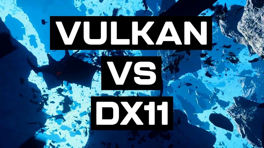 Vulkan vs DX11 | Which is Faster in Star Citizen Now? - hardware - StarZen