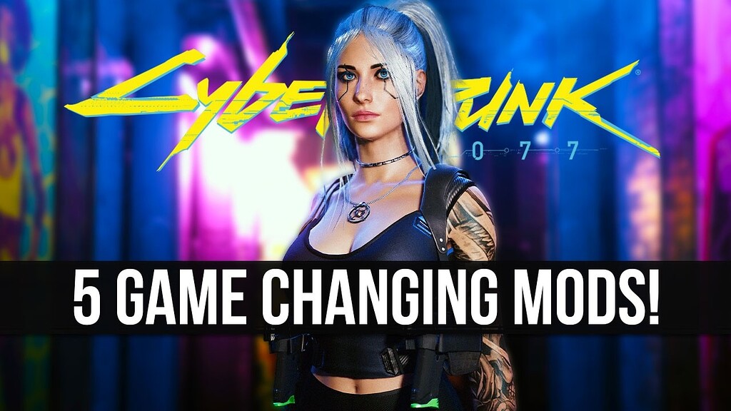 5 Game Changing Mods for Cyberpunk 2077 - gameplay - StarZen