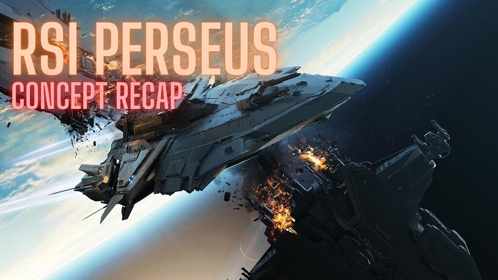 RSI Perseus - Concept Recap - rsi - StarZen