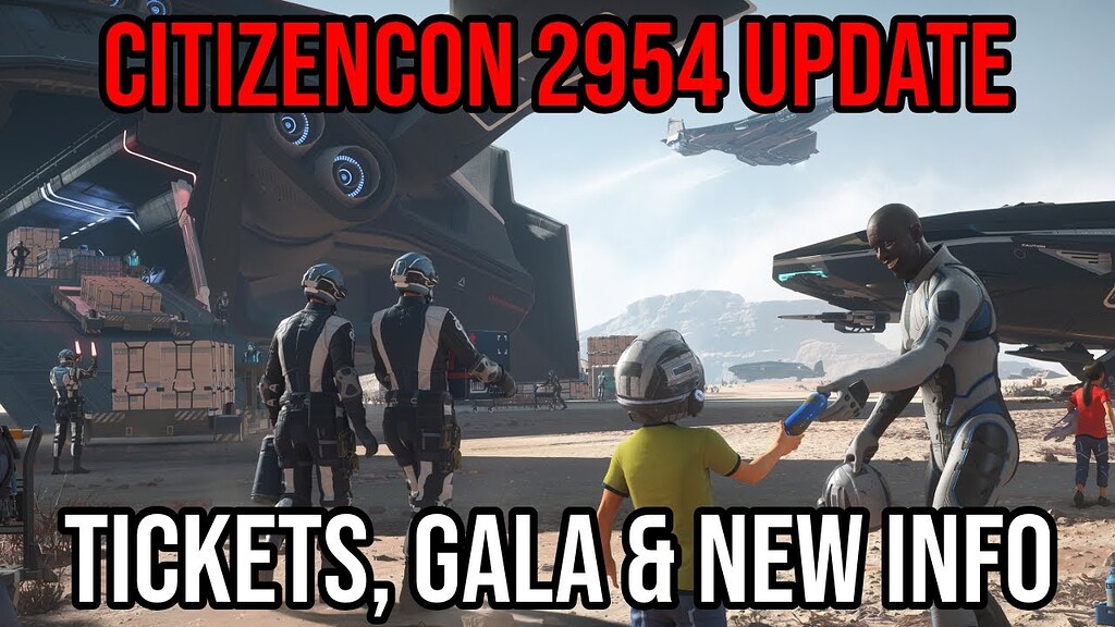 Star Citizen - CitizenCon 2954 Update - How To Get Tickets, Gala & New ...