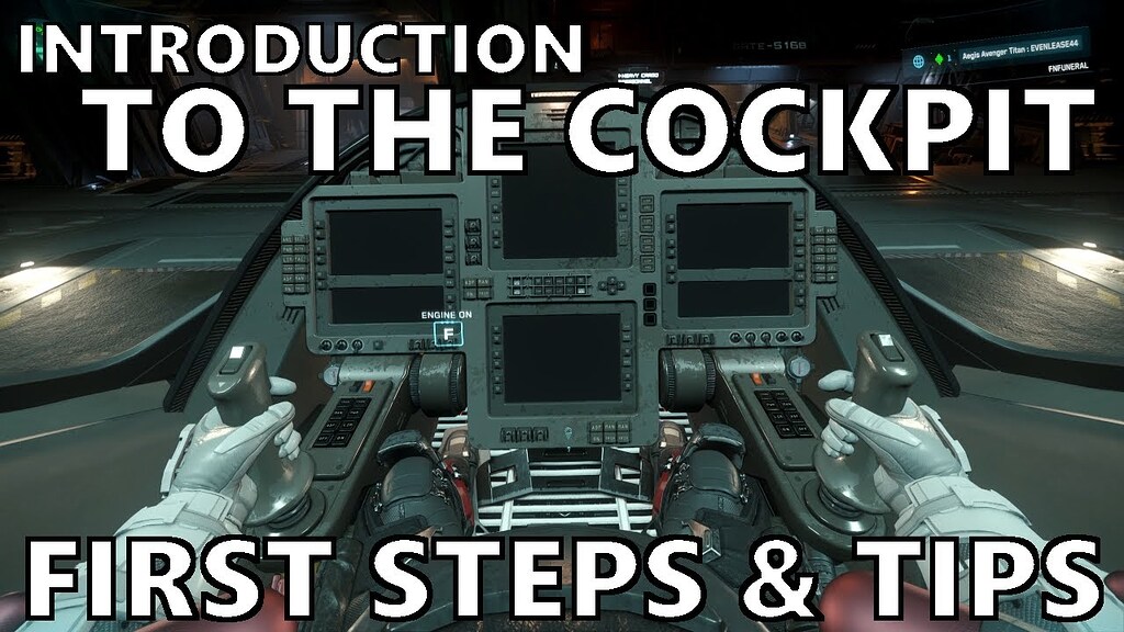 Star Citizen - Introduction to the Cockpit, First Steps & Some Tips ...