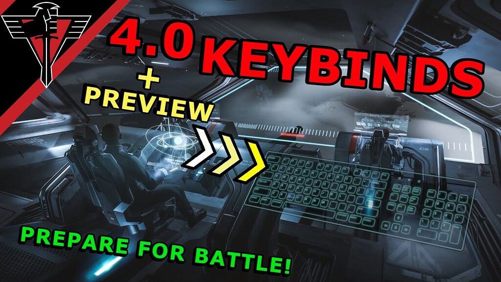 The Ultimate Keybind Setup for Star Citizen 4.0 Preview & Beyond! - fps ...
