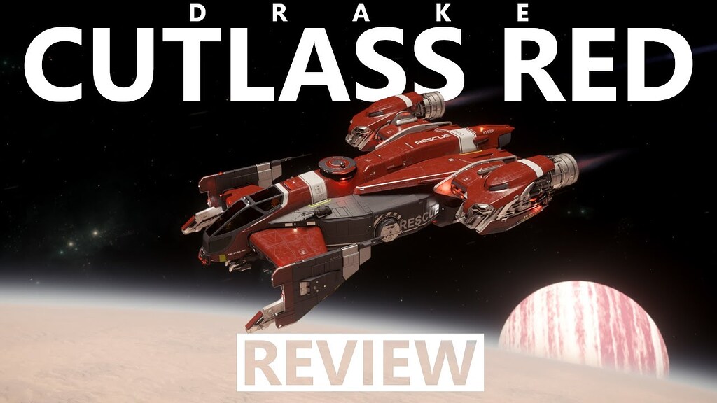Star Citizen 4.3.1: 10 Minutes More or Less Ship Review - DRAKE Cutlass ...