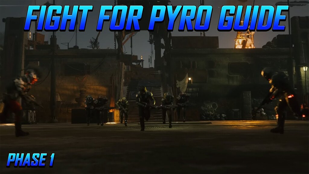 The Complete Fight for Pyro Phase 1 Guide | Star Citizen - salt-e-mike - StarZen