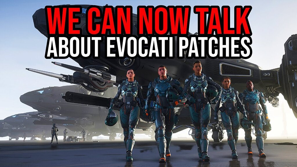 Star Citizen - WE CAN NOW TALK ABOUT EVOCATI PATCHES - Todd Papy Leaves ...
