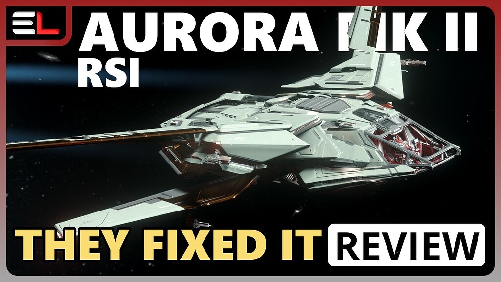Star Citizen 4.7: 10 Minutes More or Less Review - AURORA MK II ...