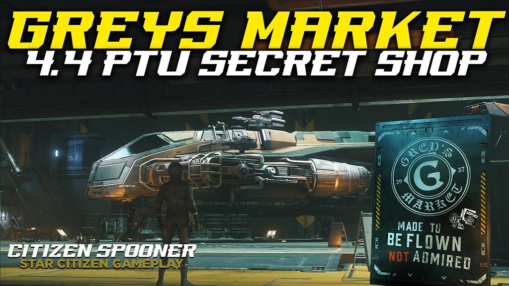 Greys Market Secret Shop 4 4 Ptu Star Citizen Community Creators