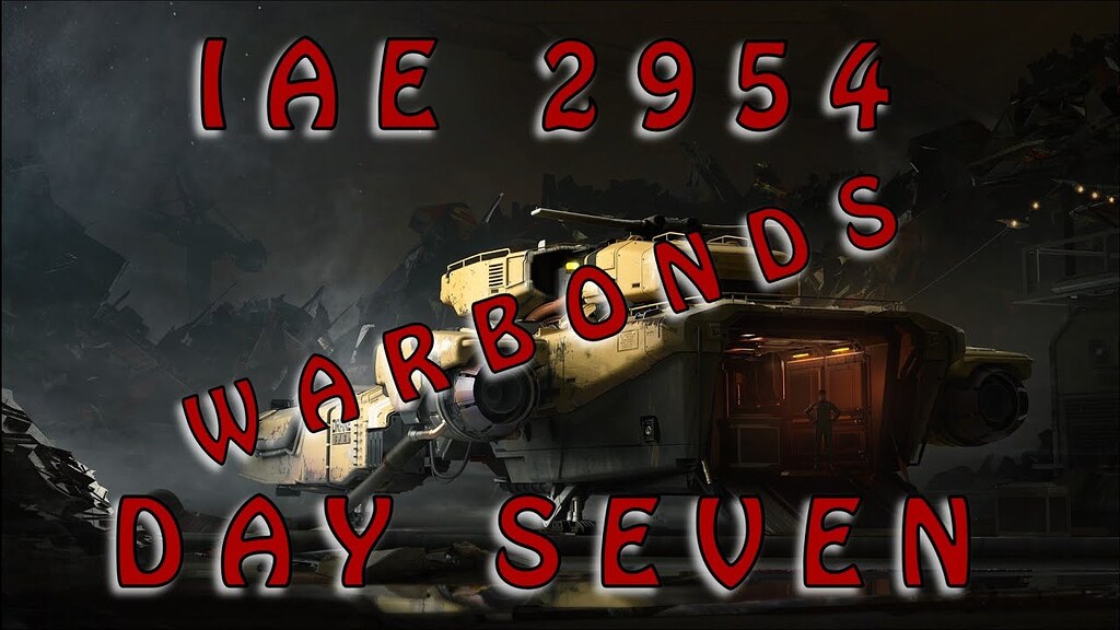 Star Citizen IAE 2954 - Day 7 - Warbond and CCU Overview - drake - StarZen