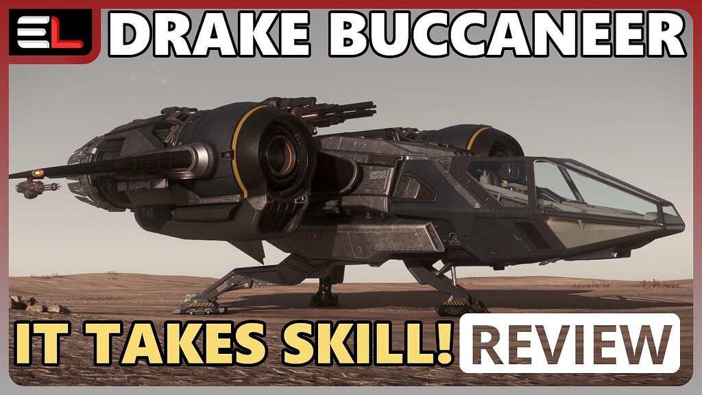 Star Citizen 4.8.1 10 Minutes More or Less Review - DRAKE BUCCANEER ...