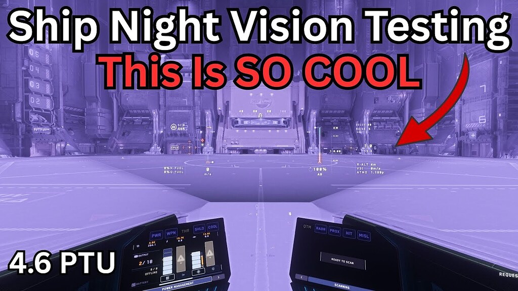 NEW Ship Night Vision Testing: This Is SO COOL | Star Citizen 4.6 PTU ...