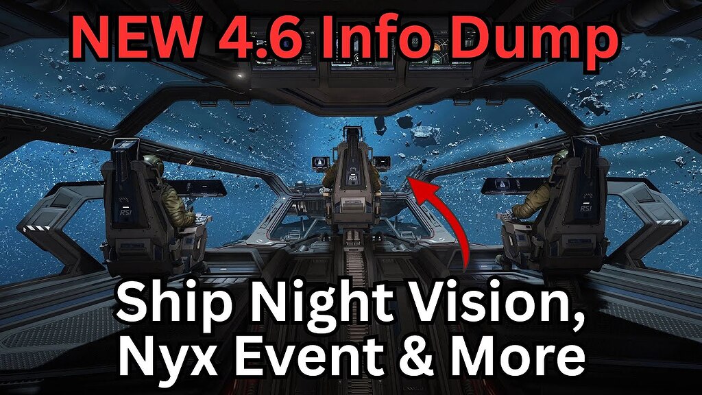 FIRST 4.6 Info: Ship Night Vision, New Ship Info & More! | Star Citizen ...