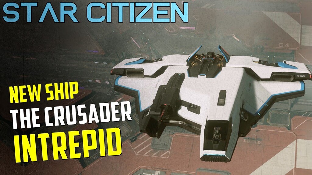 The Crusader INTREPID + The Medical TERRAPIN - New Ships in PTU - Star ...
