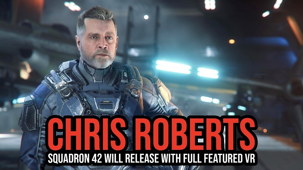 Chris Roberts Star Citizen Interview - Squadron 42 Will Release With VR ...