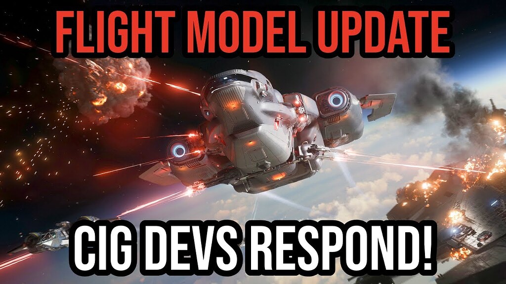 Where Is the New Flight Model? CIG Devs Respond! - bored-gamer - StarZen