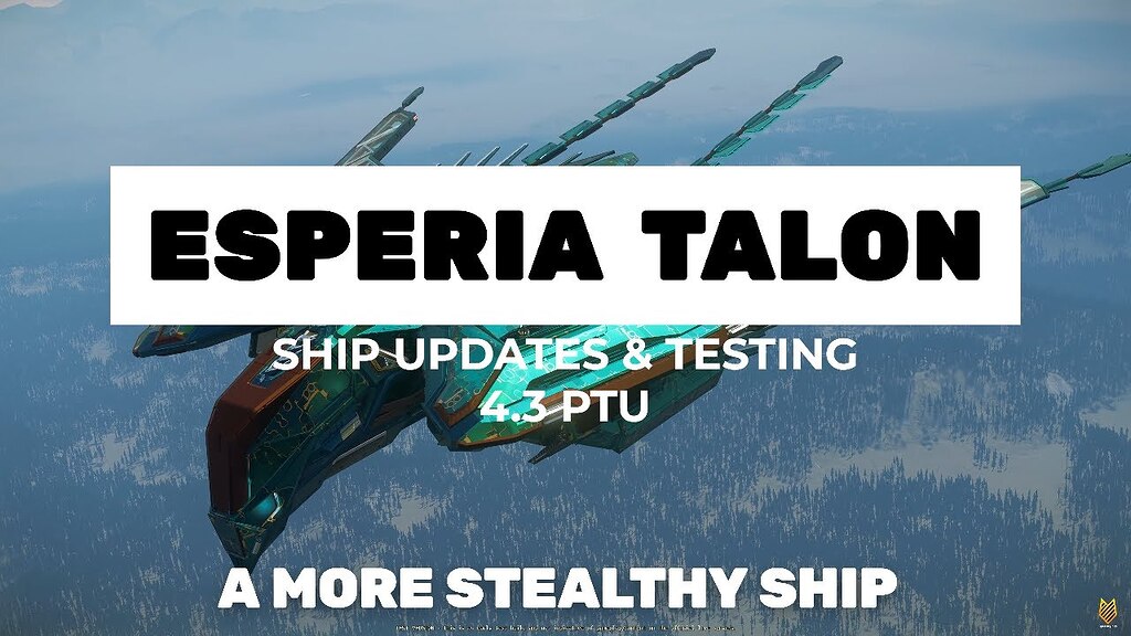 Esperia Talon & Shrike Testing: Changes & Updates In the Coming 4.3 | A ...