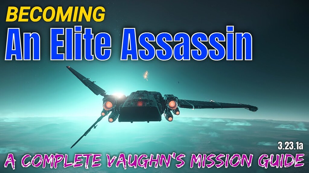 Becoming An Elite Assassin & Make Bank - A Complete Vaughn's Mission ...