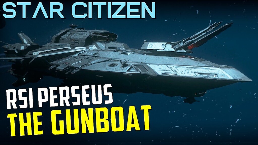 RSI Perseus - The NEW GUNBOAT - Star Citizen IAE 2025 New Ship Combat ...