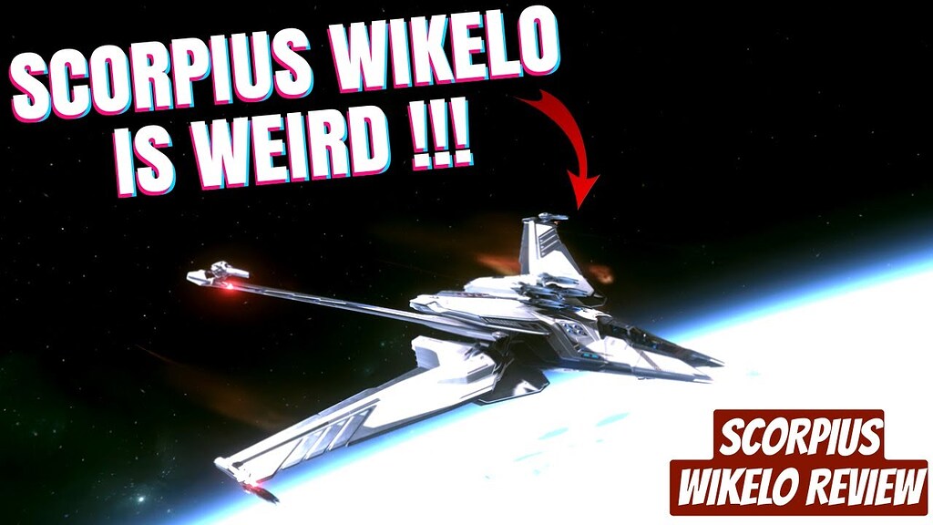 Wikelo Scorpius Review – Was 8 Favors Worth It? | Star Citizen ...