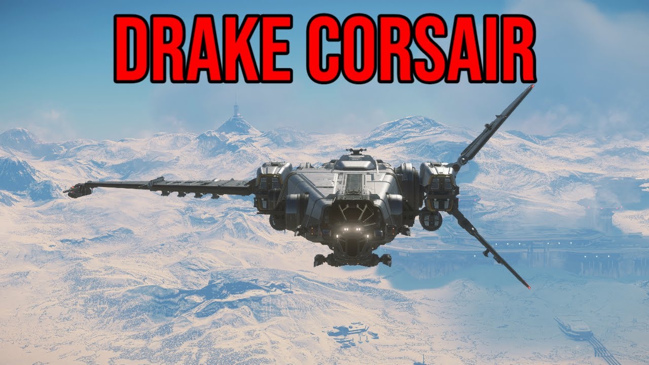 Star Citizen DRAKE CORSAIR Explorer Tour - IT'S FINALLY HERE! - bored ...