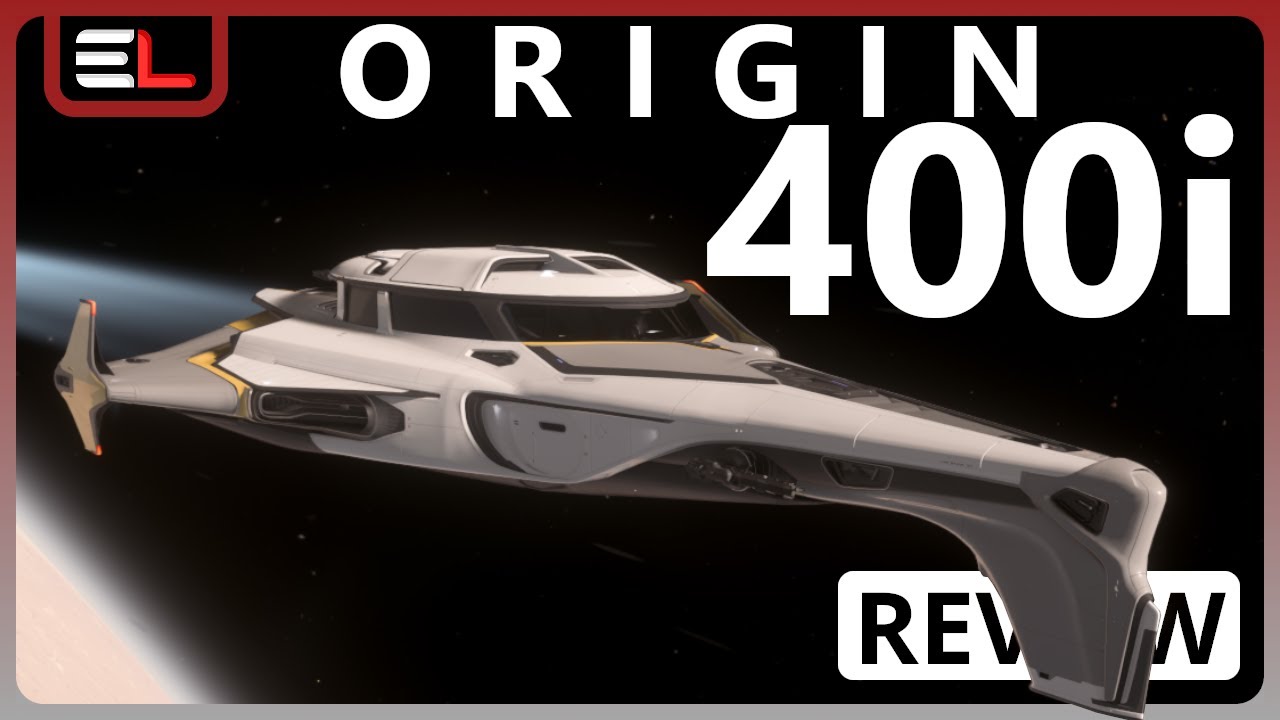 Star Citizen 4.5: 10 Minutes More or Less Ship Review - ORIGIN 400i ...