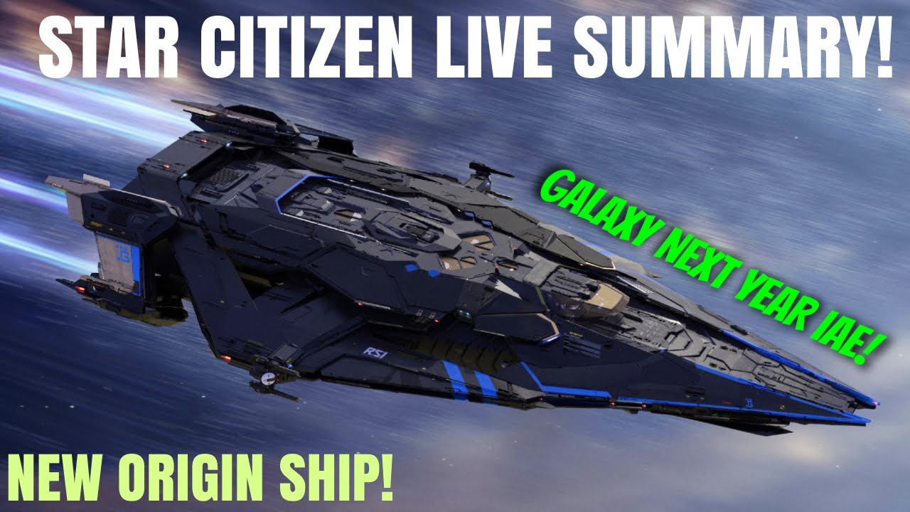 RSI Galaxy Confirmed for Next IAE! Full SC Live Breakdown & Massive ...