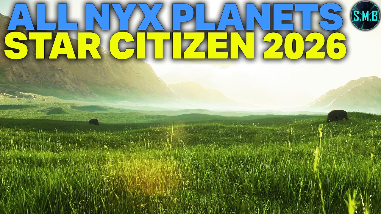 All Confirmed 2026 - SQ42, All Nyx Planets, Municipal Works, Roaming ...