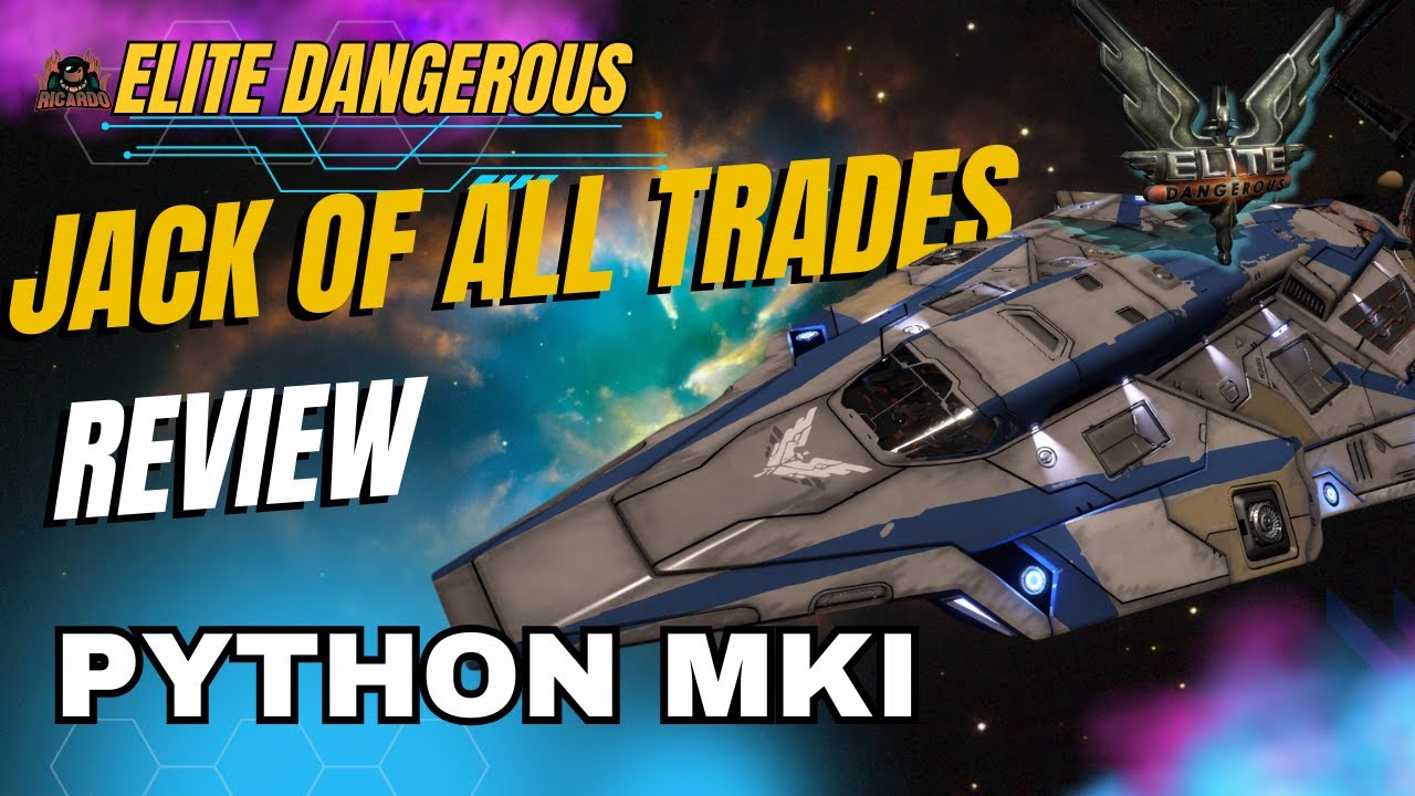 Python Mk1 - Jack of all Trades Master of None // Elite Dangerous - cargo - StarZen