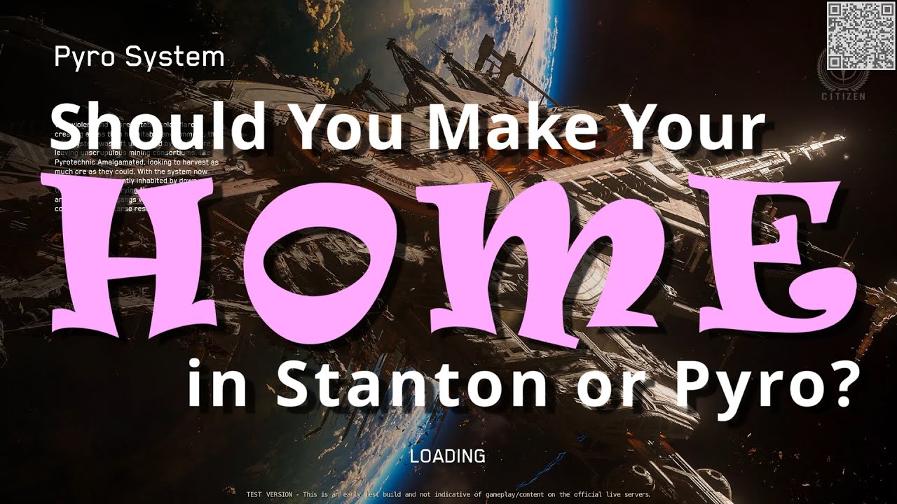 Star Citizen Open PTU! Set Your Home Location in Pyro or Stanton? - ptu ...