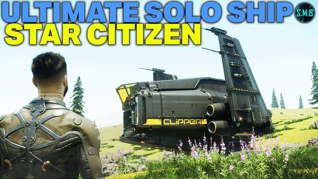 The ULTIMATE Off-Grid Solo Ship | Star Citizen Drake Clipper ...