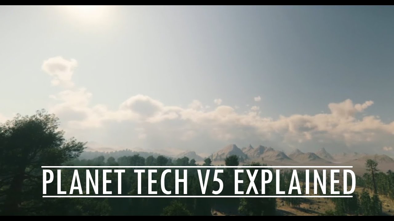 Planet Tech V5 Explained What S Next For Star Citizen S1e09 The
