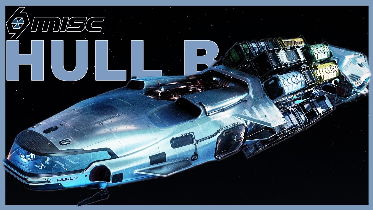Star citizen - efficient hauling - misc hull b - ships - StarZen