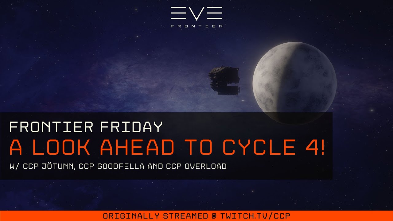 EVE Frontier | Frontier Friday - A Look Ahead at Cycle 4: The Eternal ...